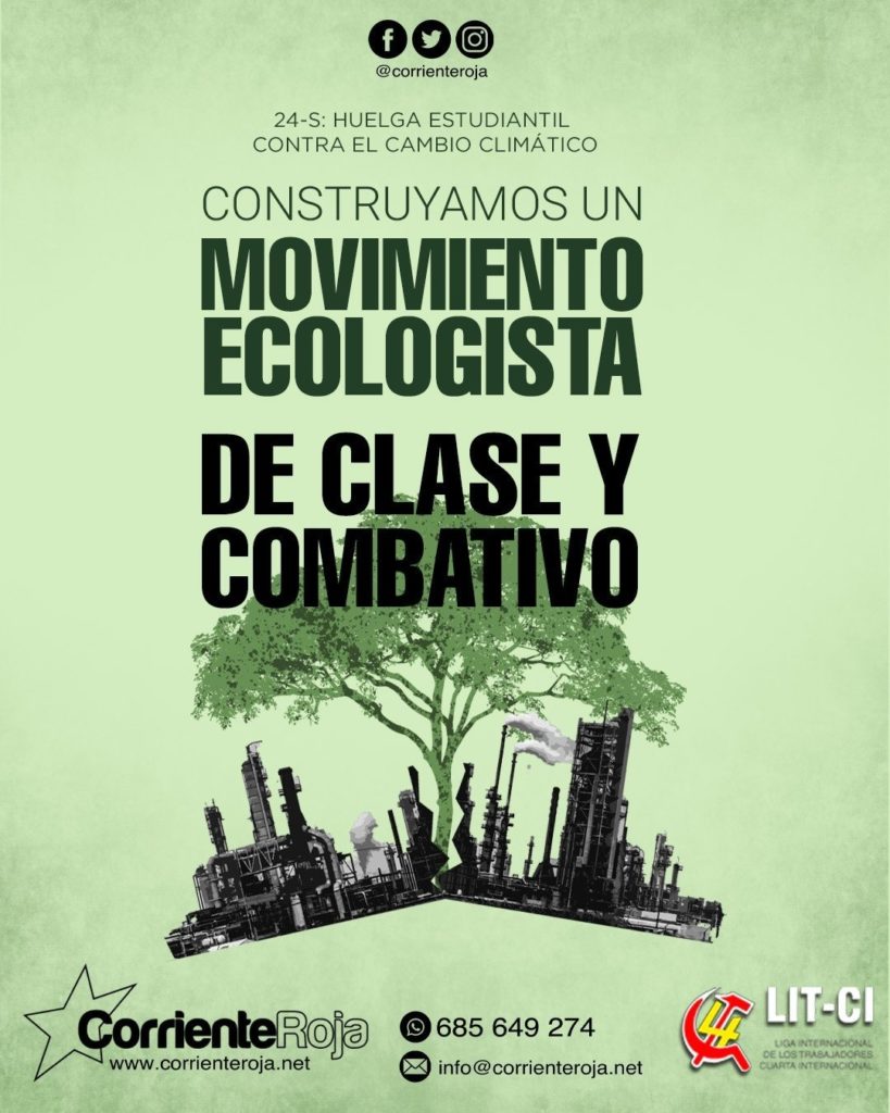 24S | Construyamos un movimiento ecologista de clase y combativo ...